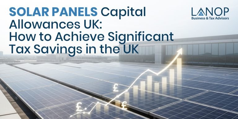 Solar Panels Capital Allowances UK | Lanop Tax Savings Guide